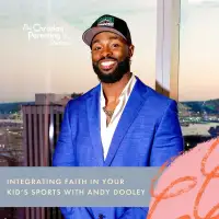 Integrating faith in your kids sports with Andy Dooley - Christian ...